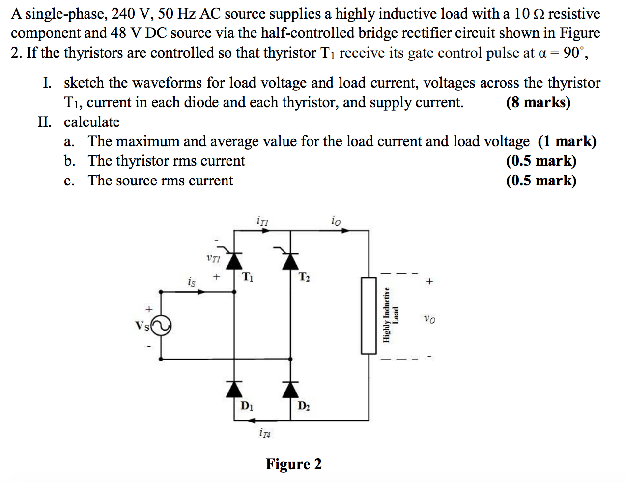 Solved A single-phase, 240 V,50 Hz AC source supplies a | Chegg.com