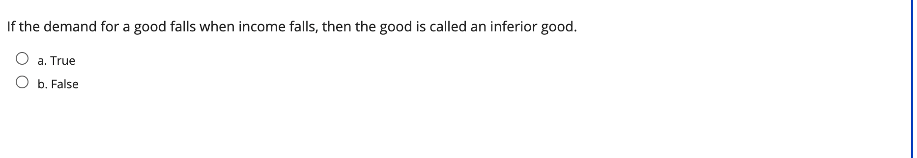 Solved If the demand for a good falls when income falls, | Chegg.com