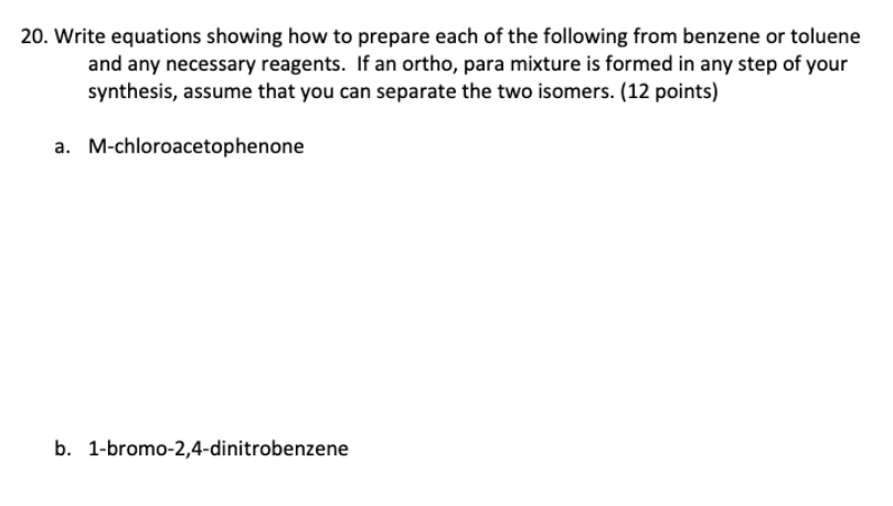 Solved 20. Write equations showing how to prepare each of | Chegg.com