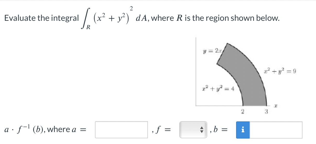 Solved Evaluate the integral ∫R(x2+y2)2dA, where R is the | Chegg.com