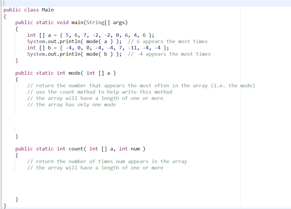 Solved Complete the mode method which returns the number | Chegg.com
