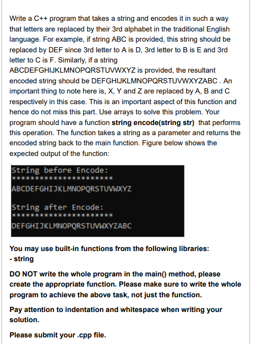 Solved Write a C++ program that takes a string and encodes | Chegg.com