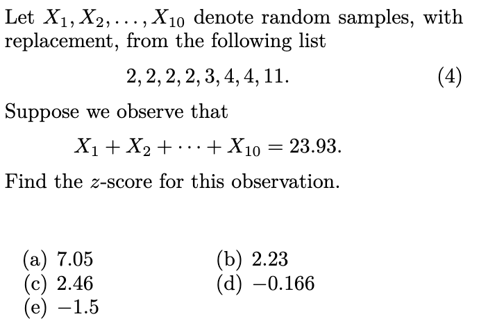 Solved Let X1,X2,…,X10 denote random samples, with | Chegg.com