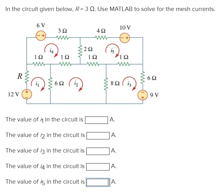 Solved In the circuit given below, R = 3 Ω. Use MATLAB to | Chegg.com