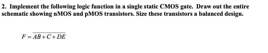 Solved 2. Implement the following logic function in a single | Chegg.com