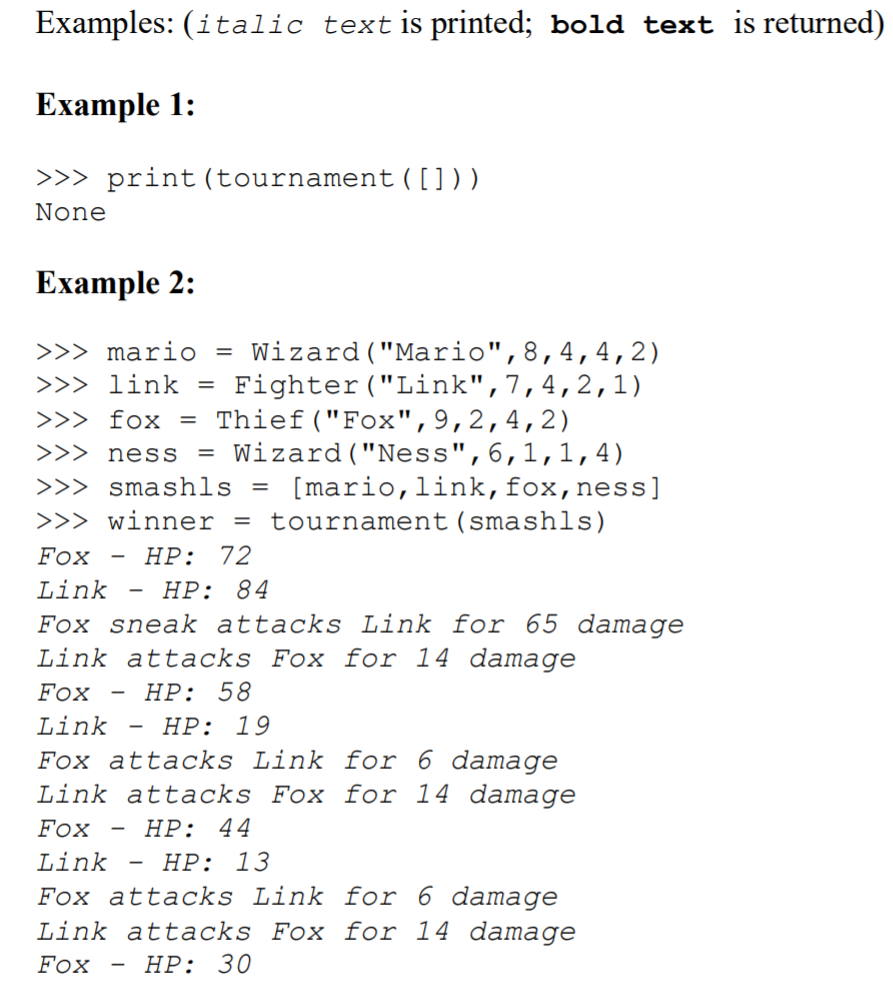 Solved You are designing a text-based Role Playing game | Chegg.com