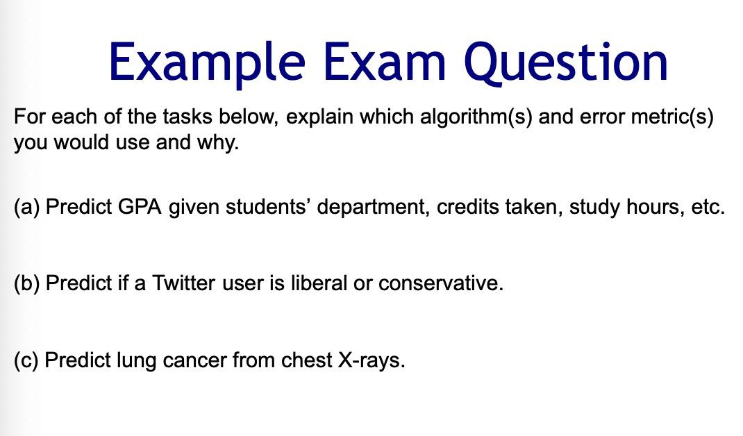 Solved Example Exam Question For each of the tasks below, | Chegg.com