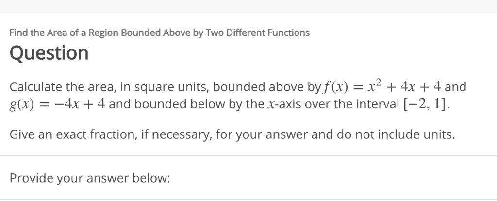 Solved Find the Area of a Region Bounded Above by Two | Chegg.com