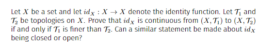 Solved Let X be a set and let idX:X→X denote the identity | Chegg.com
