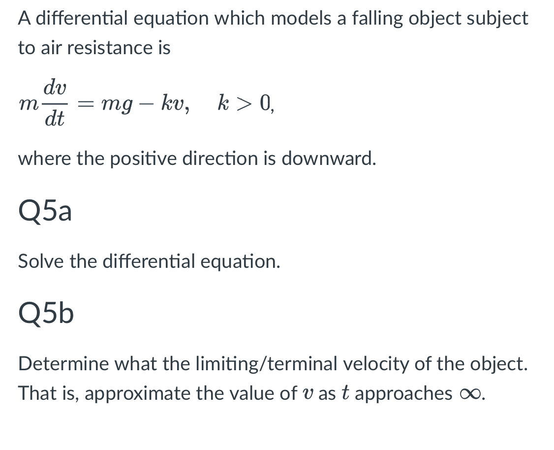Solved A differential equation which models a falling object | Chegg.com