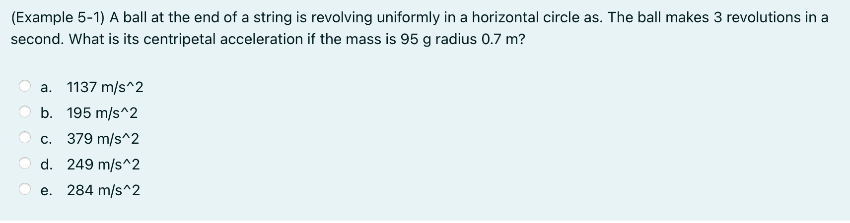Solved (Example 5-1) A ball at the end of a string is | Chegg.com