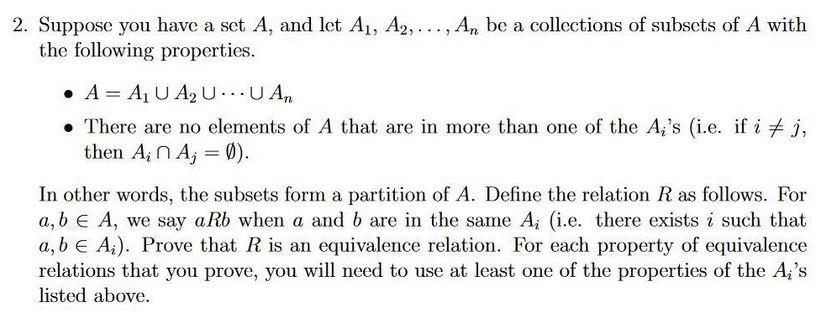 Solved 2. Suppose you have a set A, and let A1, A2, ..., An | Chegg.com