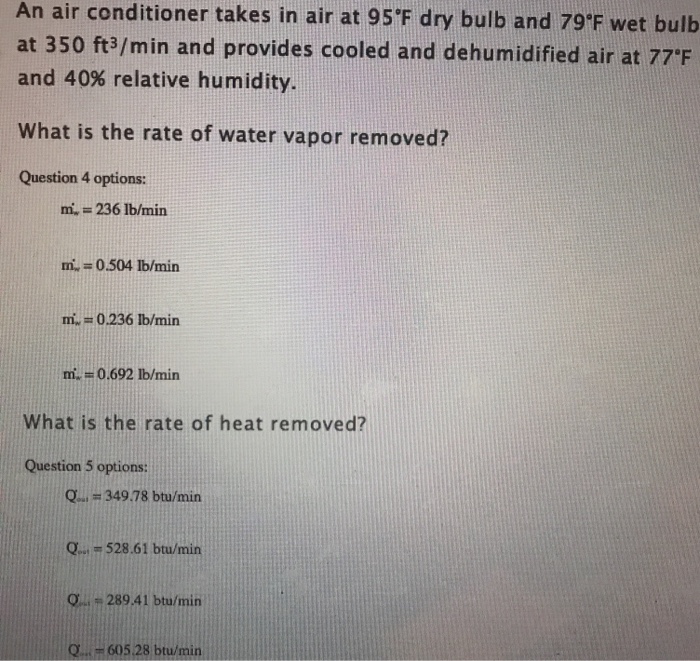 Solved An air conditioner takes in air at 95°F dry bulb and | Chegg.com