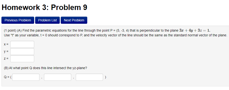 Solved Homework 3: Problem 9 Previous Problem Problem List | Chegg.com