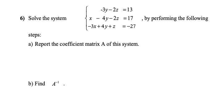 Solved 6) Solve the system | Chegg.com