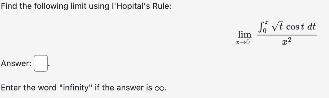 Find the following limit using l'Hopital's Rule: | Chegg.com