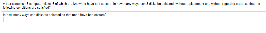 Solved A box contains computer disks, of which are known to | Chegg.com