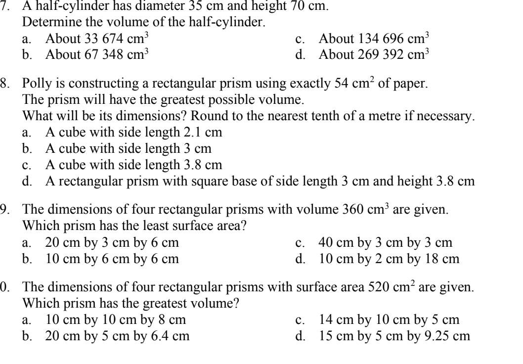 Solved 7. A half-cylinder has diameter 35 cm and height 70 | Chegg.com