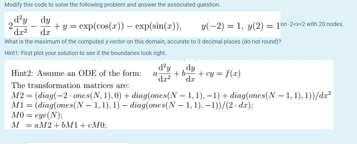 d'y The code provided solves the boundary value | Chegg.com