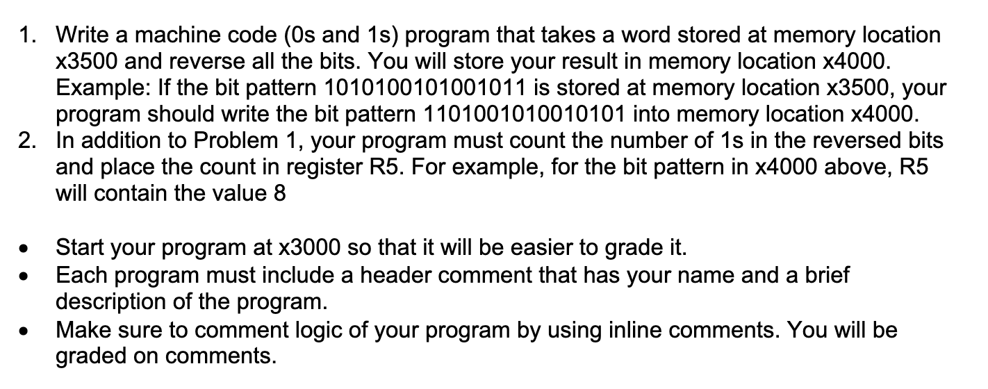 Solved 1. Write a machine code ( 0 s and 1 s ) program that | Chegg.com