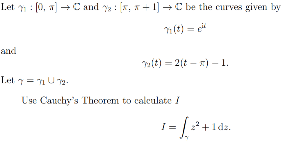 Solved How do we know that we can use Cauchys theorem in | Chegg.com