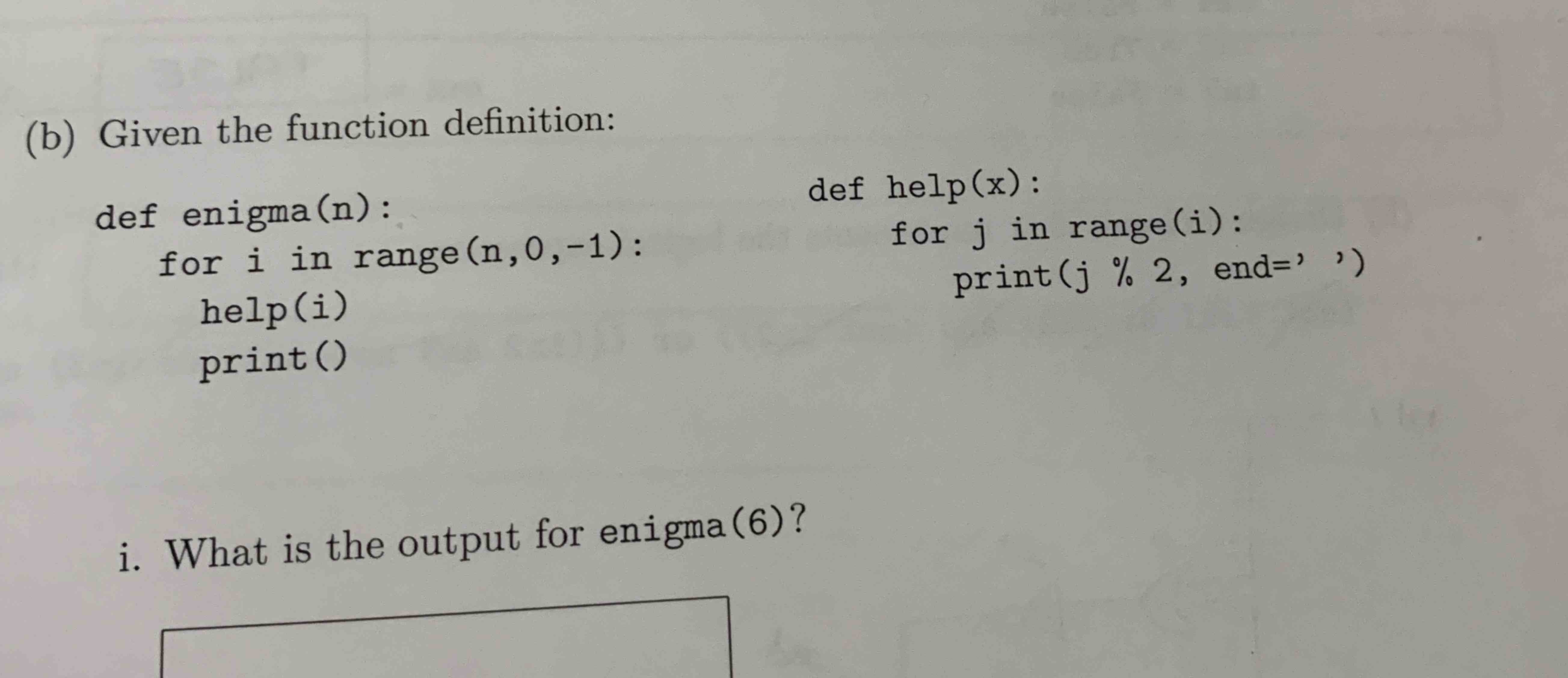 Solved (b) ﻿Given the function definition:def | Chegg.com