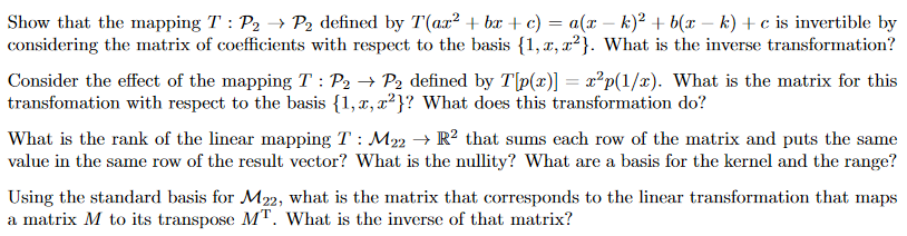 Solved Show that the mapping T : P2 → P2 defined by Tar? + | Chegg.com