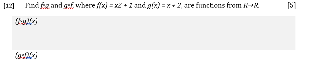 Solved [12] Find fog and gof, where f(x) = x2 + 1 and g(x) = | Chegg.com
