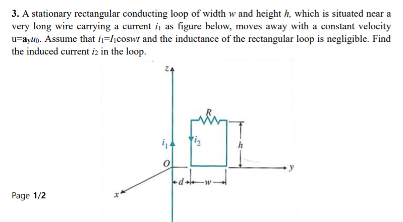 Solved A Stationary Rectangular Conducting Loop Of Width W 0924