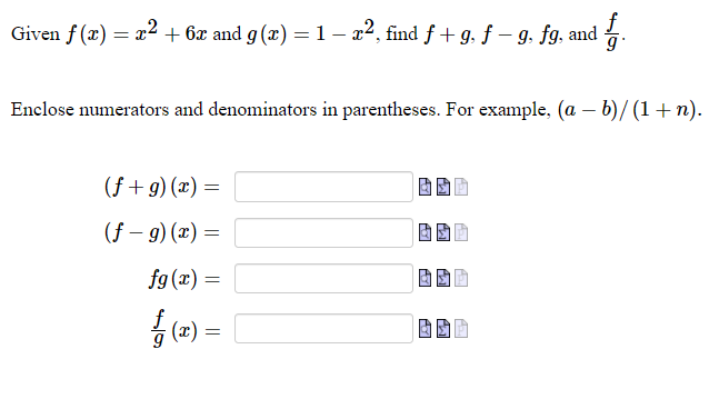 Solved Given f (x) = x2 + 6x and g(x) = 1 - 22, find f +g, | Chegg.com Solved Given f (x) = x2 + 6x and g(x) = 1 - 22, find f +g, | Chegg.com