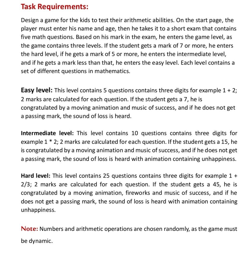 Solved Task Requirements: Design a game for the kids to test | Chegg.com