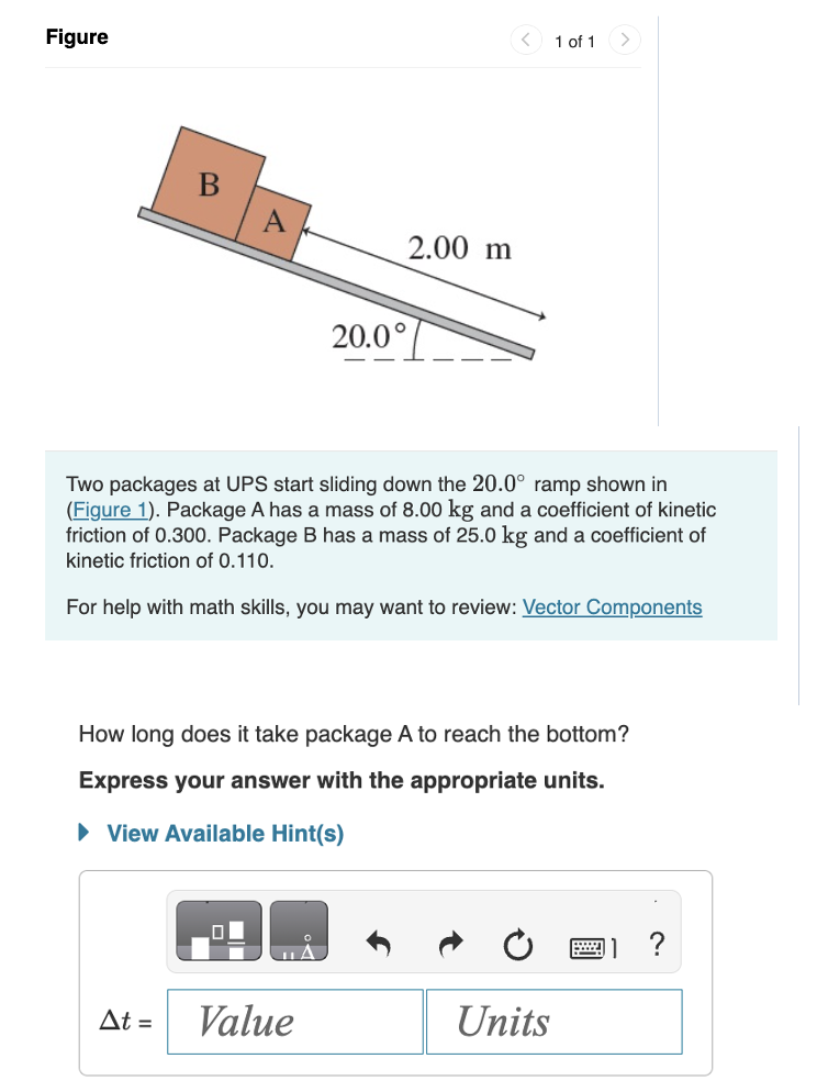 Solved Two packages at UPS start sliding down the | Chegg.com