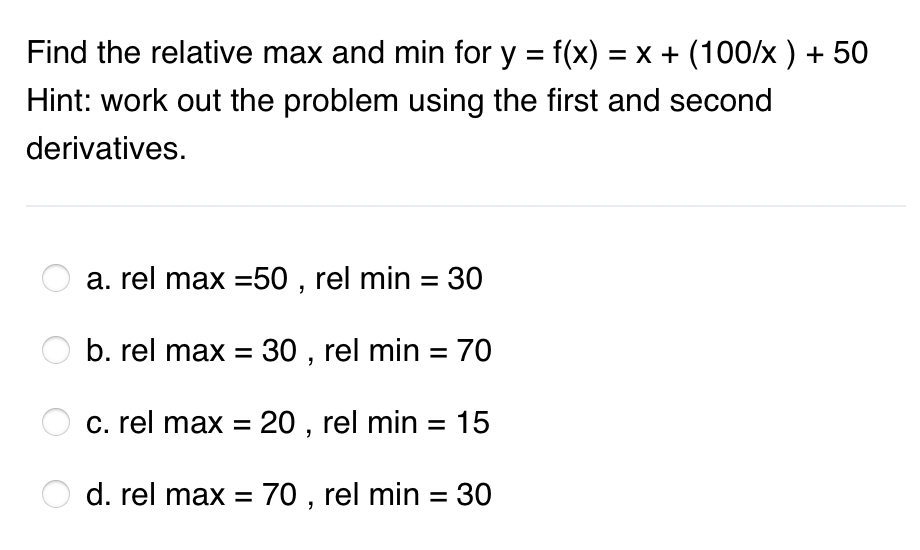 Solved = Find the relative max and min for y = f(x) = x + | Chegg.com