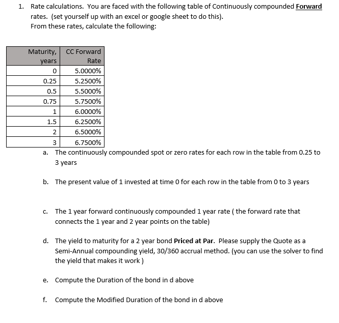 1. Rate calculations. You are faced with the | Chegg.com