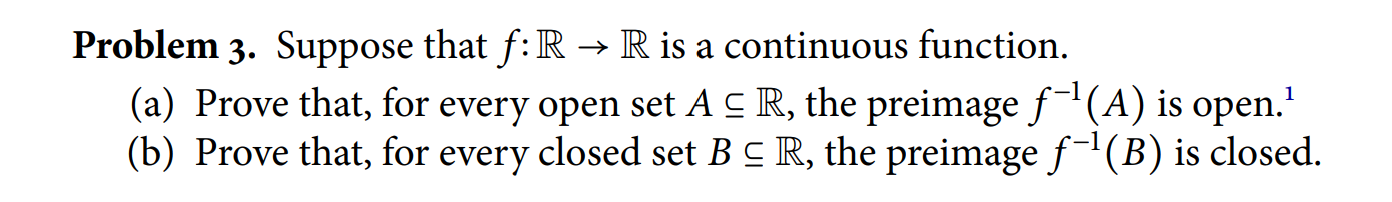 Solved Problem 3. Suppose that f:R→R is a continuous | Chegg.com