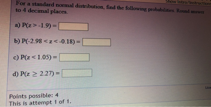 Solved For a standard normal distribution, find the | Chegg.com