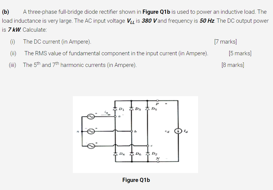 Solved (b) A three-phase full-bridge diode rectifier shown | Chegg.com