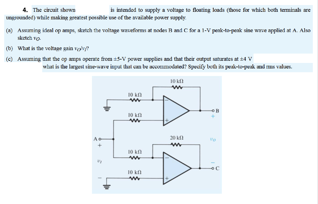 Solved 4. The circuit shown is intended to supply a voltage | Chegg.com