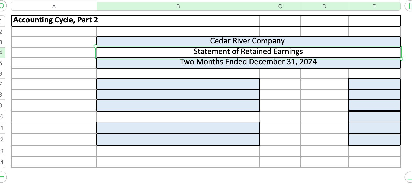 Solved I need help filling out the statement of retained | Chegg.com