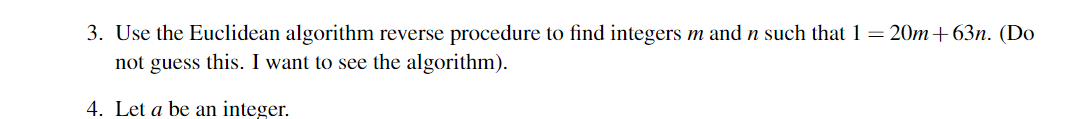 Solved 3. Use the Euclidean algorithm reverse procedure to | Chegg.com