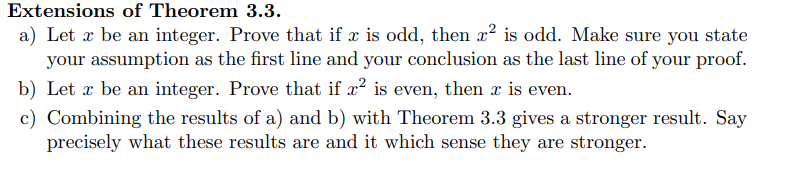 Solved Theorem 3.3. Let x be an integer. If x2 is odd, then | Chegg.com