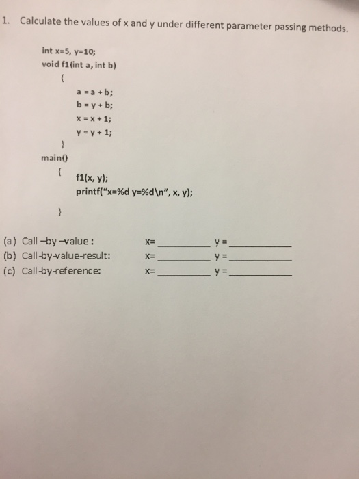 Solved 1. Calculate the values of x and y under different | Chegg.com