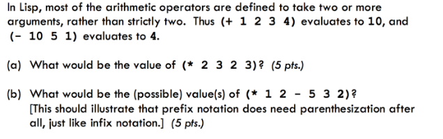Solved In Lisp, most of the arithmetic operators are defined | Chegg.com