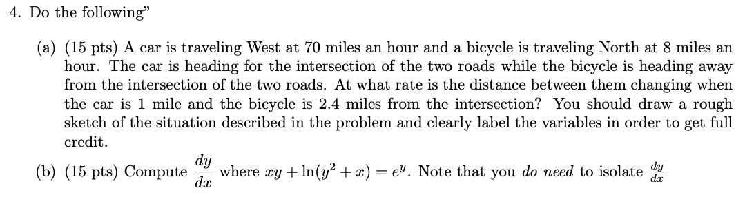 Solved (a) (15 pts) A car is traveling West at 70 miles an | Chegg.com