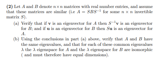 Solved (2) Let A and B denote nxn matrices with real number | Chegg.com