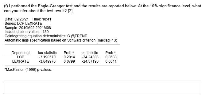 Solved (f) I performed the Engle-Granger test and the | Chegg.com