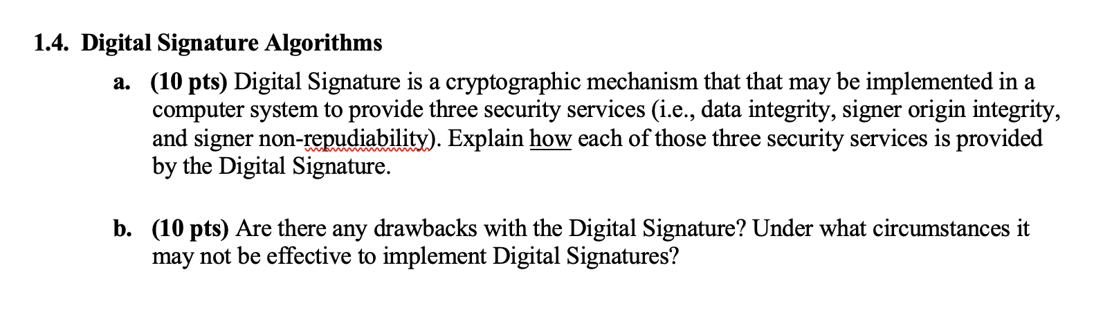 Solved 1.4. Digital Signature Algorithms a. (10 pts) Digital | Chegg.com