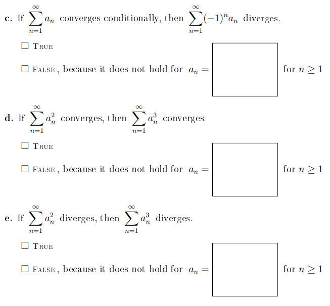 Solved c. If ∑n=1∞an converges conditionally, then | Chegg.com