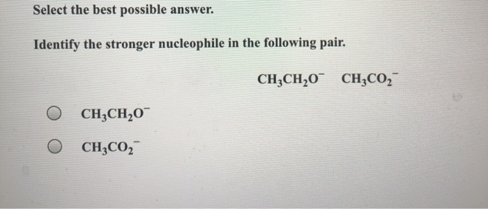 Solved Select the best possible answer Identify the stronger | Chegg.com Solved Select the best possible answer Identify the stronger | Chegg.com