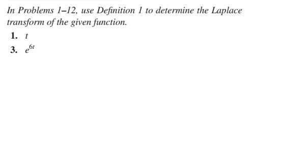 Solved In Problems 1-12, use Definition 1 to determine the | Chegg.com